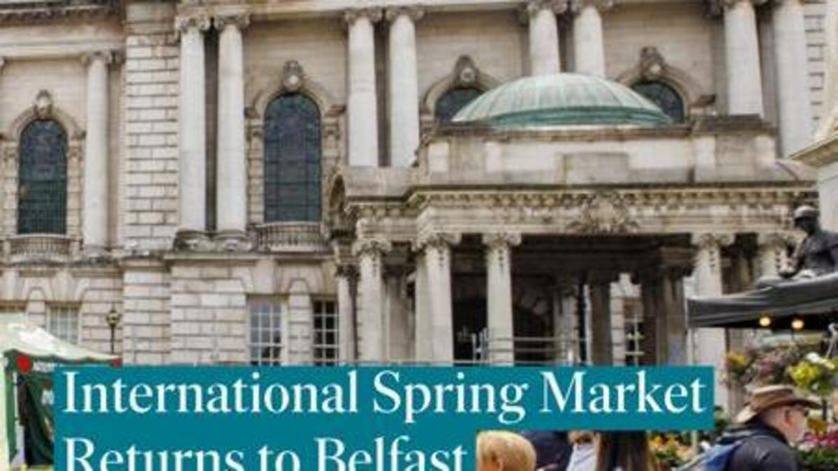 The International Spring Market has returned to Belfast | Belfast Telegraph