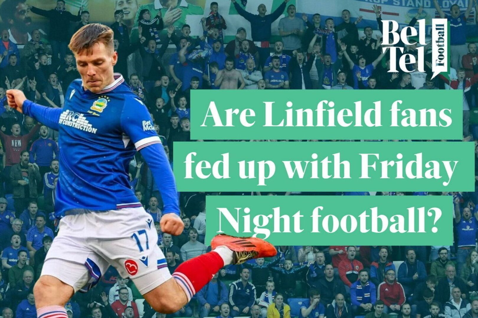 BelTel Football: Why are Linfield fans fed up with Friday night ...